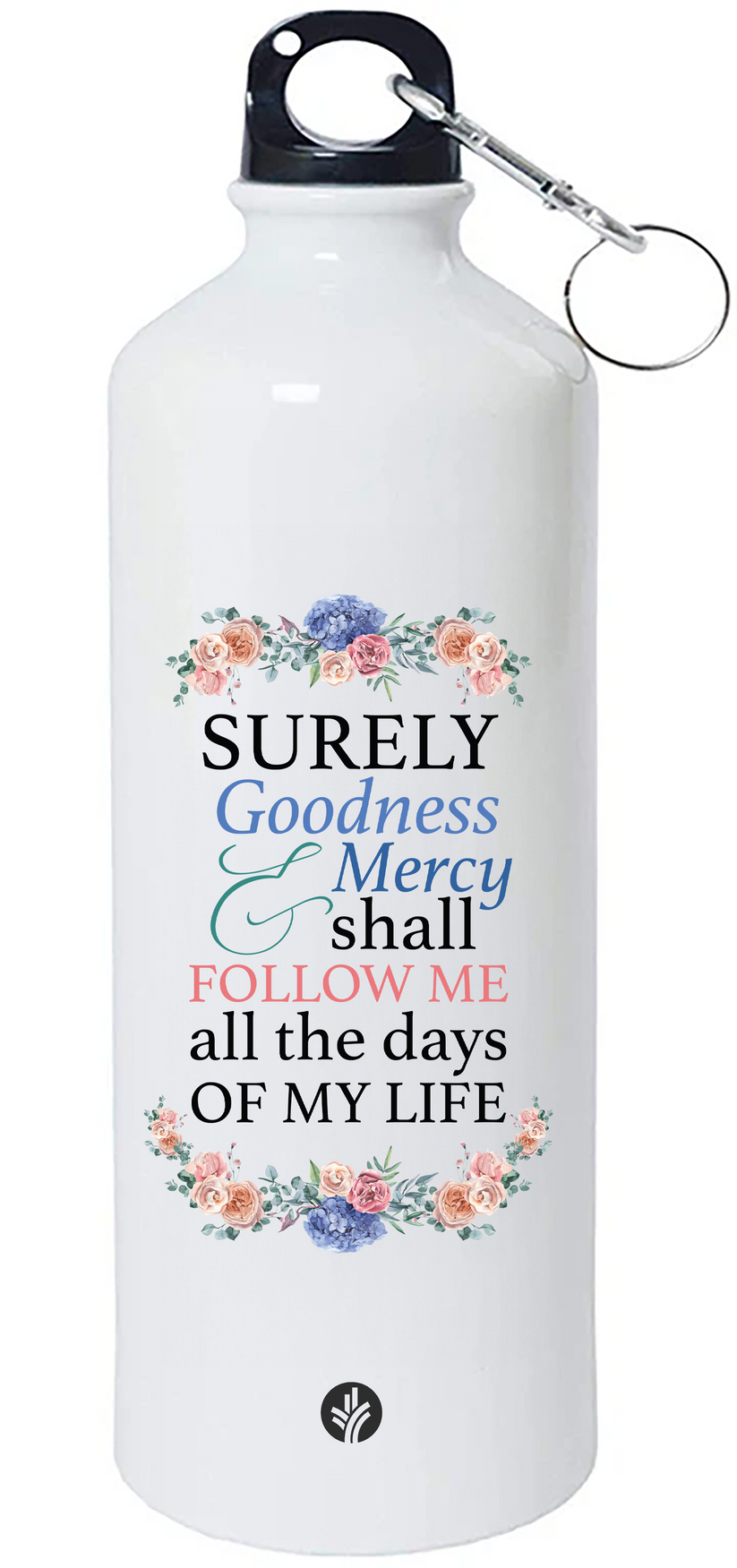 Surely Goodness and Mercy - Sipper Bottle – Discovery House ...